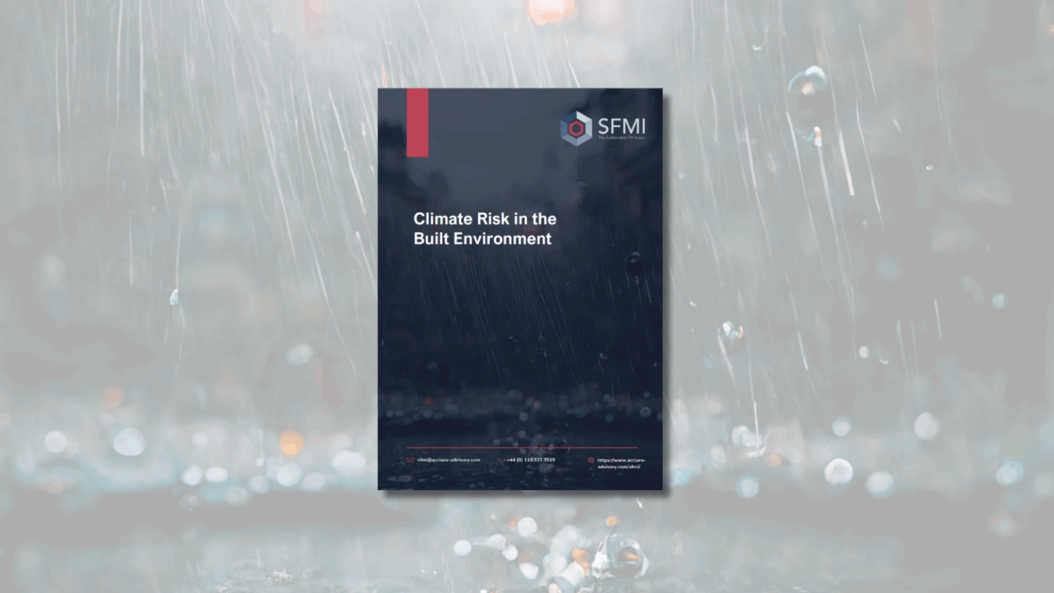 Climate Risk in the Built Environment - SFMI (Sustainable Facilities ...